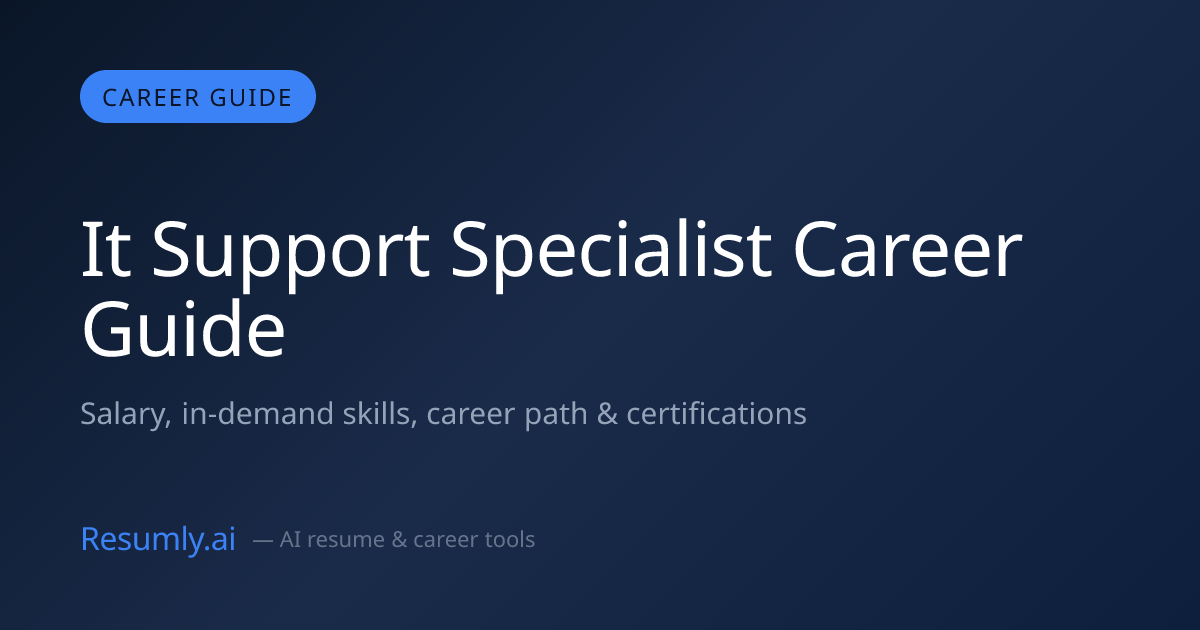 IT Support Specialist Career Guide 2026: Skills & Salary